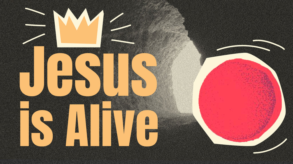 Jesus Is Alive: New Series for Kids – Ministry to Kidz